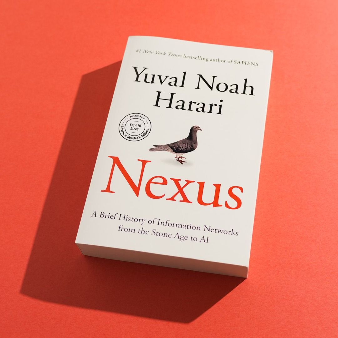 nexus: a brief history of information networks from the stone age to a ... nexus: a brief history of information networks from the stone age to a ...
